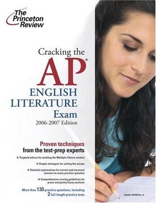 Cracking the AP English Literature Exam, 2006-2007 Edition by The ...
