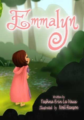 Emmalyn by Tashna LaVaux | Goodreads