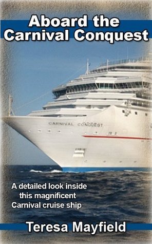 Carnival Cruise : Aboard The Carnival Conquest - A detailed look inside ...