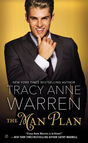 The Man Plan (The Graysons, #2) by Tracy Anne Warren | Goodreads