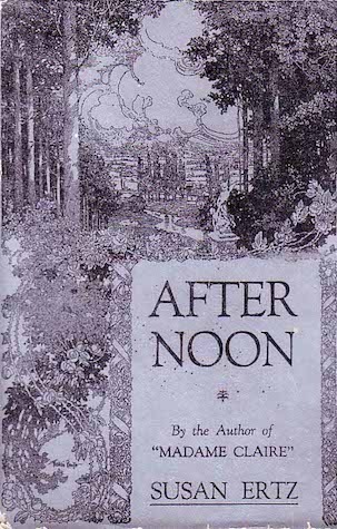 After Noon by Susan Ertz | Goodreads