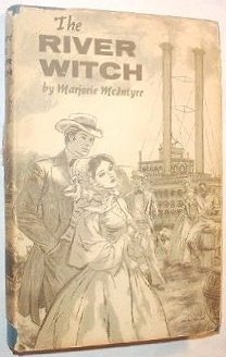The River Witch by Marjorie McIntyre | Goodreads