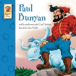 Paul Bunyan – Classic Children's Book Keepsake Stories, PreK–3 by Carol ...