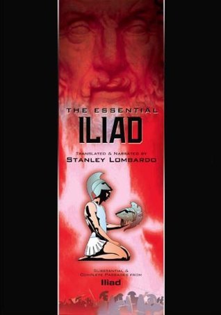 The Essential Iliad by Homer | Goodreads