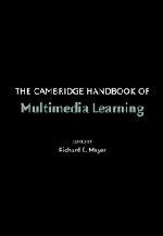 The Cambridge Handbook of Multimedia Learning by Richard E. Mayer ...