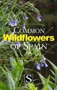 Common Wildflowers of Spain by Austen Colwell | Goodreads