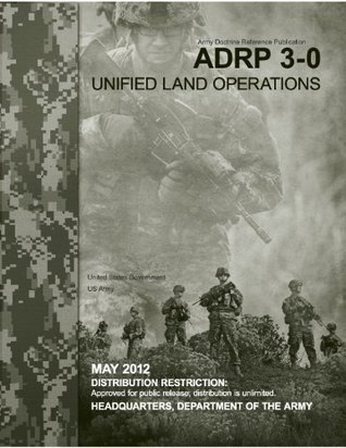 Army Doctrine Reference Publication ADRP 3-0 Unified Land Operations ...