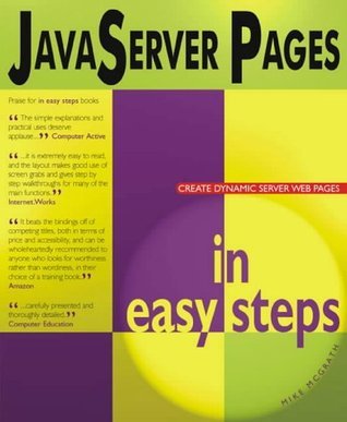 JavaServer Pages in Easy Steps by Mike McGrath | Goodreads