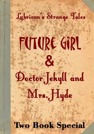 Lubrican's Strange Stories by Robert Lubrican | Goodreads