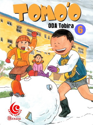 Tomo'o Vol. 6 by Tobira Oda | Goodreads
