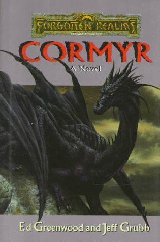 Cormyr (Forgotten Realms: Cormyr Saga, #1) by Ed Greenwood | Goodreads