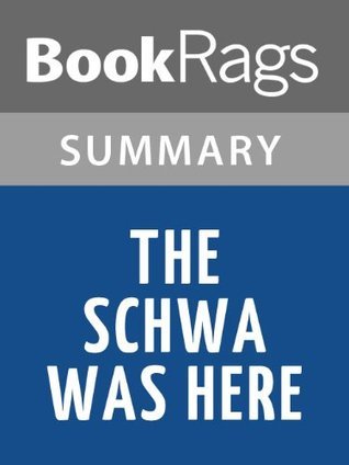 Summary & Study Guide The Schwa Was Here by Neal Shusterman by BookRags ...