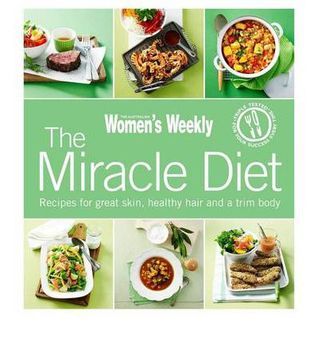 The Miracle Diet by The Australian Women's Weekly | Goodreads