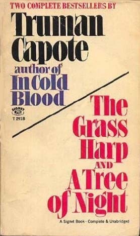 The Grass Harp and a Tree of Night by Truman Capote | Goodreads