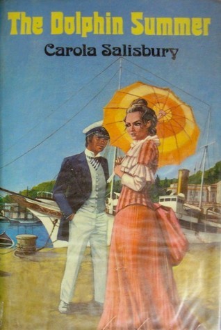 The Dolphin Summer by Carola Salisbury | Goodreads