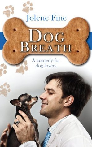Dog Breath by Jolene Fine | Goodreads