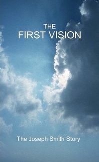 The First Vision - The Joseph Smith Story by Jim Whitefield | Goodreads