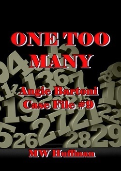 One Too Many by M.W. Huffman | Goodreads