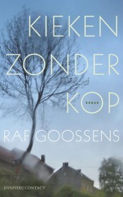 Kieken zonder kop by Raf Goossens | Goodreads