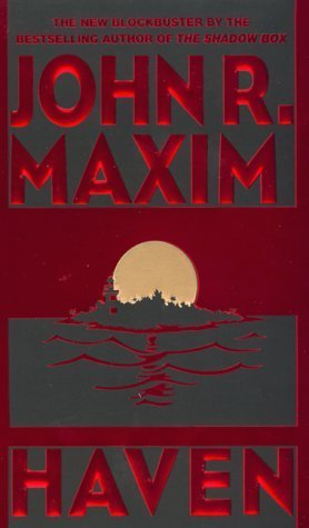Haven by John R. Maxim | Goodreads