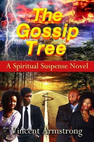 The Gossip Tree (The Gossip Tree Series Book 1) by Vincent Armstrong ...