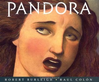 Pandora by Robert Burleigh | Goodreads