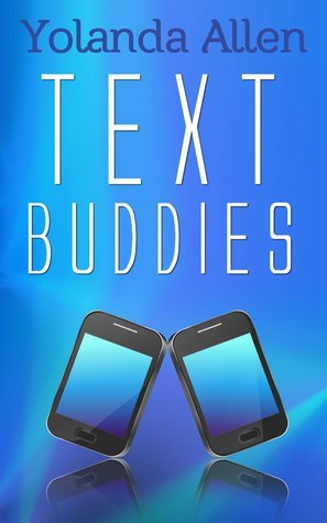 Text Buddies by Yolanda Allen | Goodreads