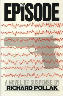 The Episode by Richard Pollack | Goodreads