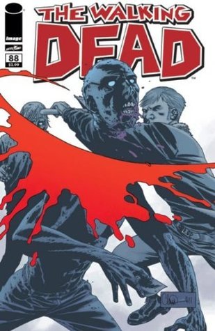Walking Dead #88 by Robert Kirkman | Goodreads