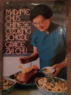Madame Chu's Chinese Cooking School by Grace Zia Chu | Goodreads