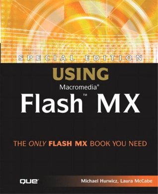Special Edition Using Macromedia Flash MX [with CD-ROM] by Michael ...