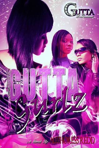 GUTTA GURLZ (GUTTA SERIES) by Redd . | Goodreads