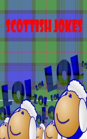 Scottish Jokes by more Scotland | Goodreads