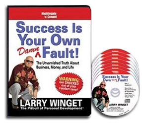 Success Is Your Own Damn Fault! by Larry Winget | Goodreads