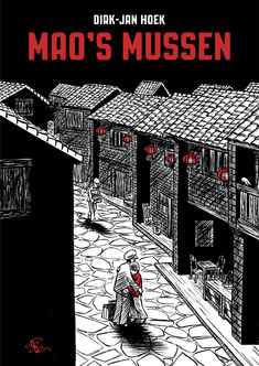 Mao's Mussen by Dirk-Jan Hoek | Goodreads