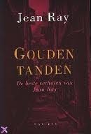 Jean Ray Gouden tanden by Jean Ray | Goodreads
