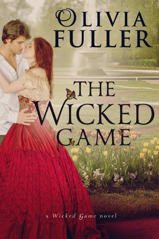 The Wicked Game (The Wicked Game, #1) by Olivia Fuller | Goodreads