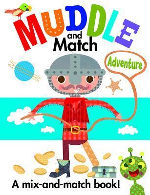 Muddle and Match Adventure by Stephanie Hinton | Goodreads