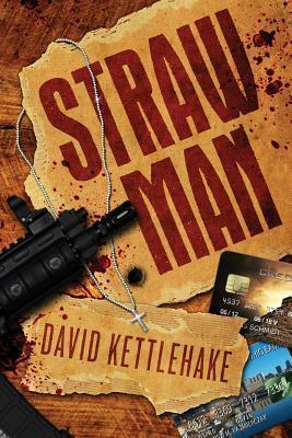 Straw Man by David Kettlehake | Goodreads