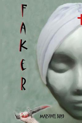 Faker (Falk McCoy Mystery Series) by Marshall Boyd | Goodreads