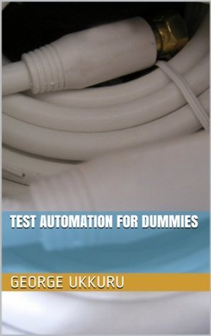 Test Automation best practices: "Won the Best Automation Book Award in ...