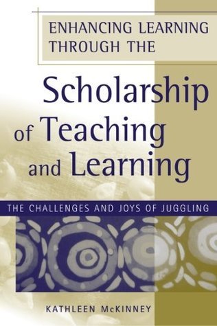 Enhancing Learning Through the Scholarship of Teaching and Learning ...