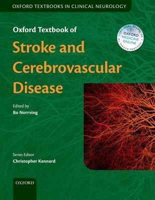 Oxford Textbook of Stroke and Cerebrovascular Disease by Bo Norrving ...