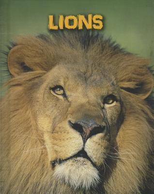 Lions (Living in the Wild: Big Cats) by Claire Throp | Goodreads