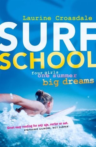 Surf School (Surf Sisters #1) by Laurine Croasdale | Goodreads