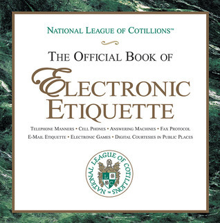 The Official Book of Electronic Etiquette by Charles Winters | Goodreads