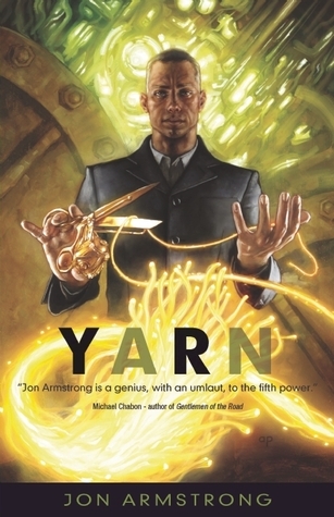 Yarn by Jon Armstrong | Goodreads