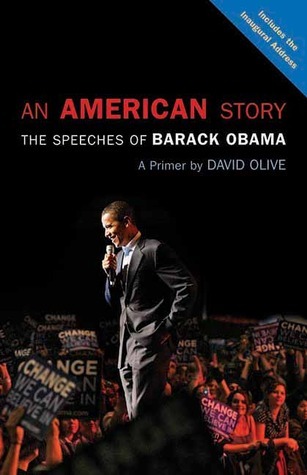 An American Story: The Speeches of Barack Obama: A Primer by David ...