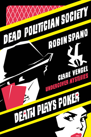 Clare Vengel Undercover Mysteries: Includes Dead Politician Society and ...