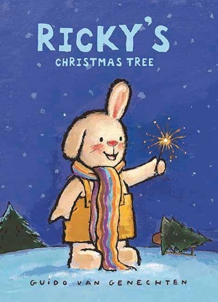 Ricky's Christmas Tree by Guido Van Genechten | Goodreads